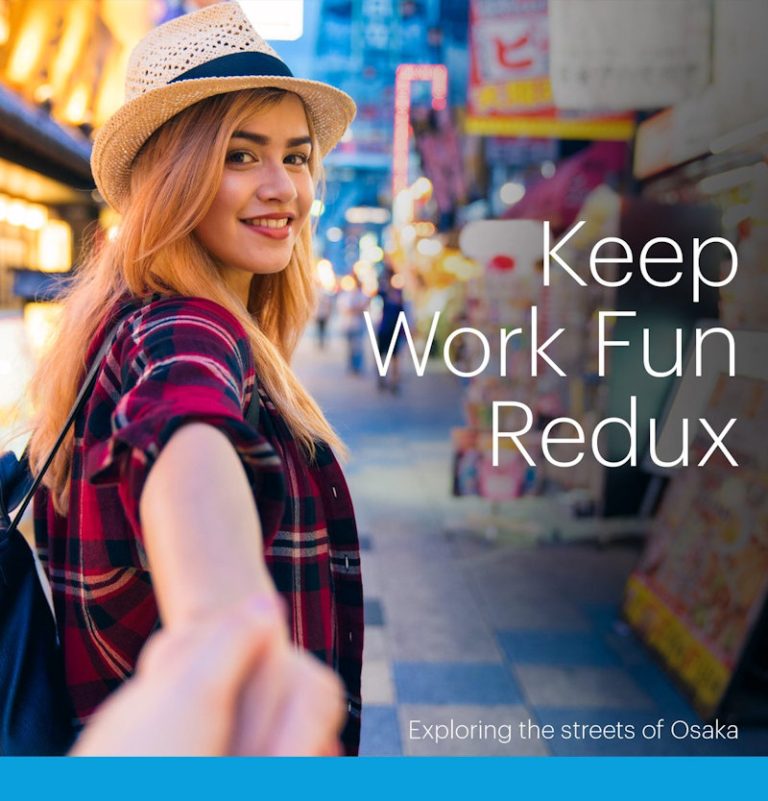 Keep Work Fun Redux | Idea International Newsletter August 2023